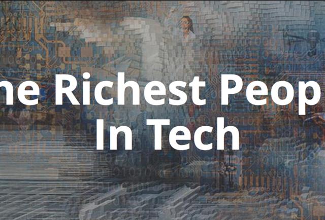 The Richest People in Tech List