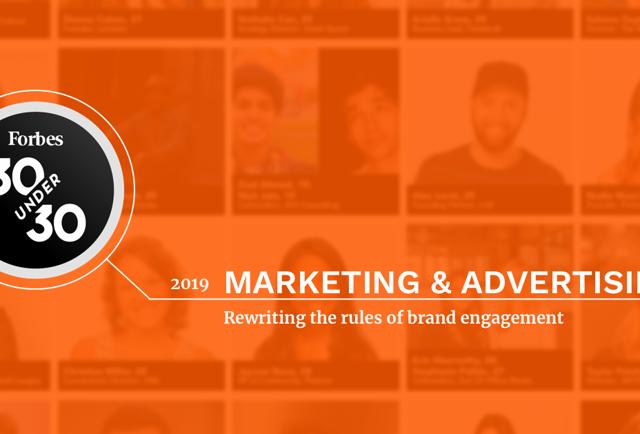 30 Under 30 2019: Marketing & Advertising