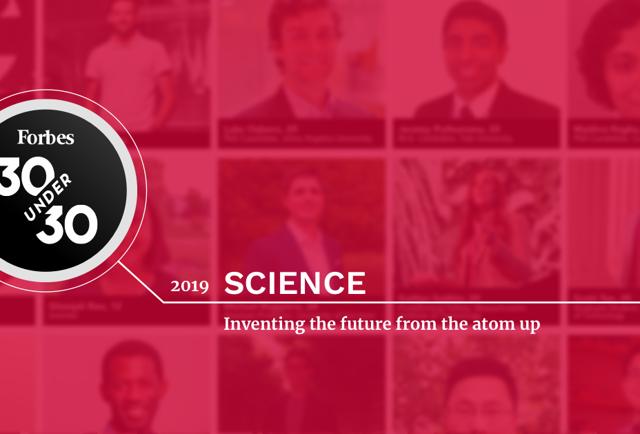 30 Under 30 2019: Science