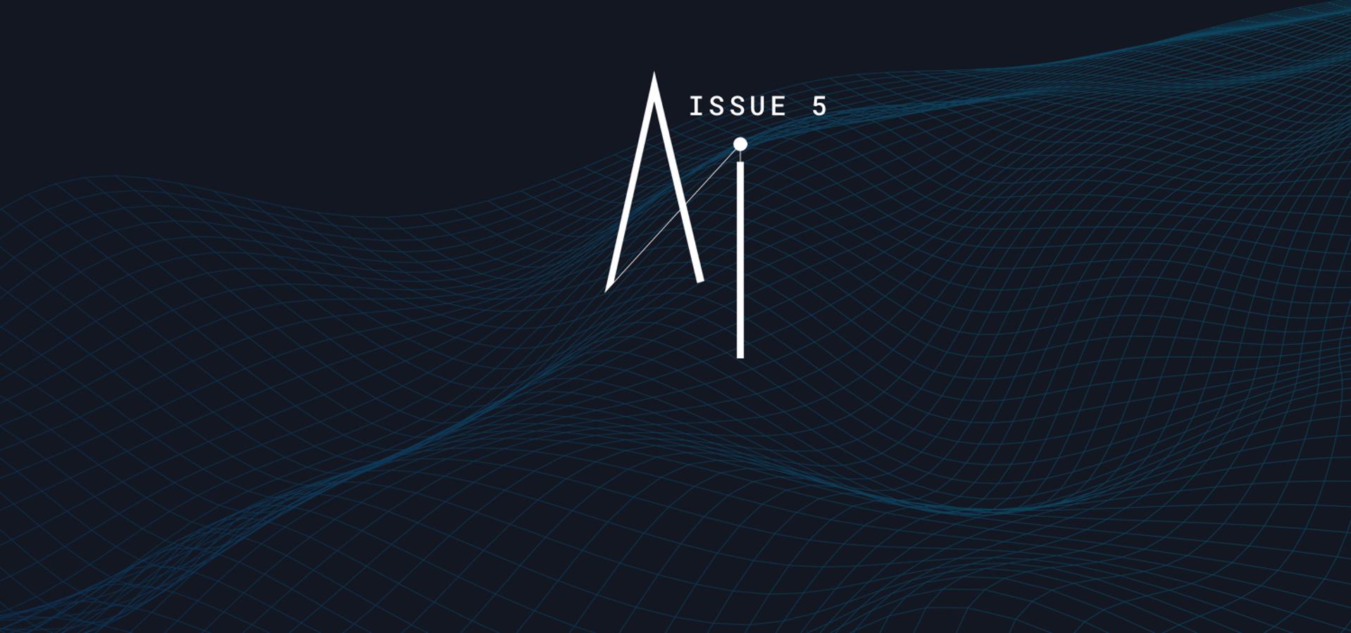 Forbes Insights: Welcome From Forbes To A Special Exploration Of AI Issue 5