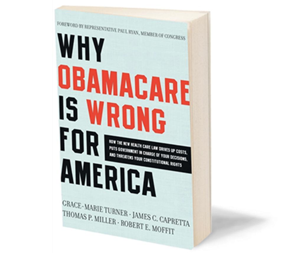 Top Reasons Why Obamacare Is Wrong For America