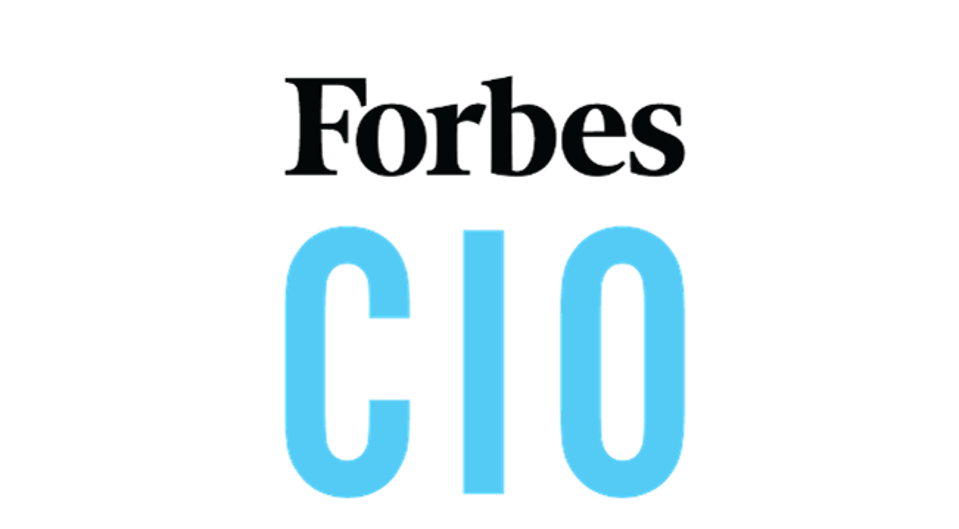 Forbes CIO Summit Virtual Series Part Two Focusing On “CIO Leadership ...