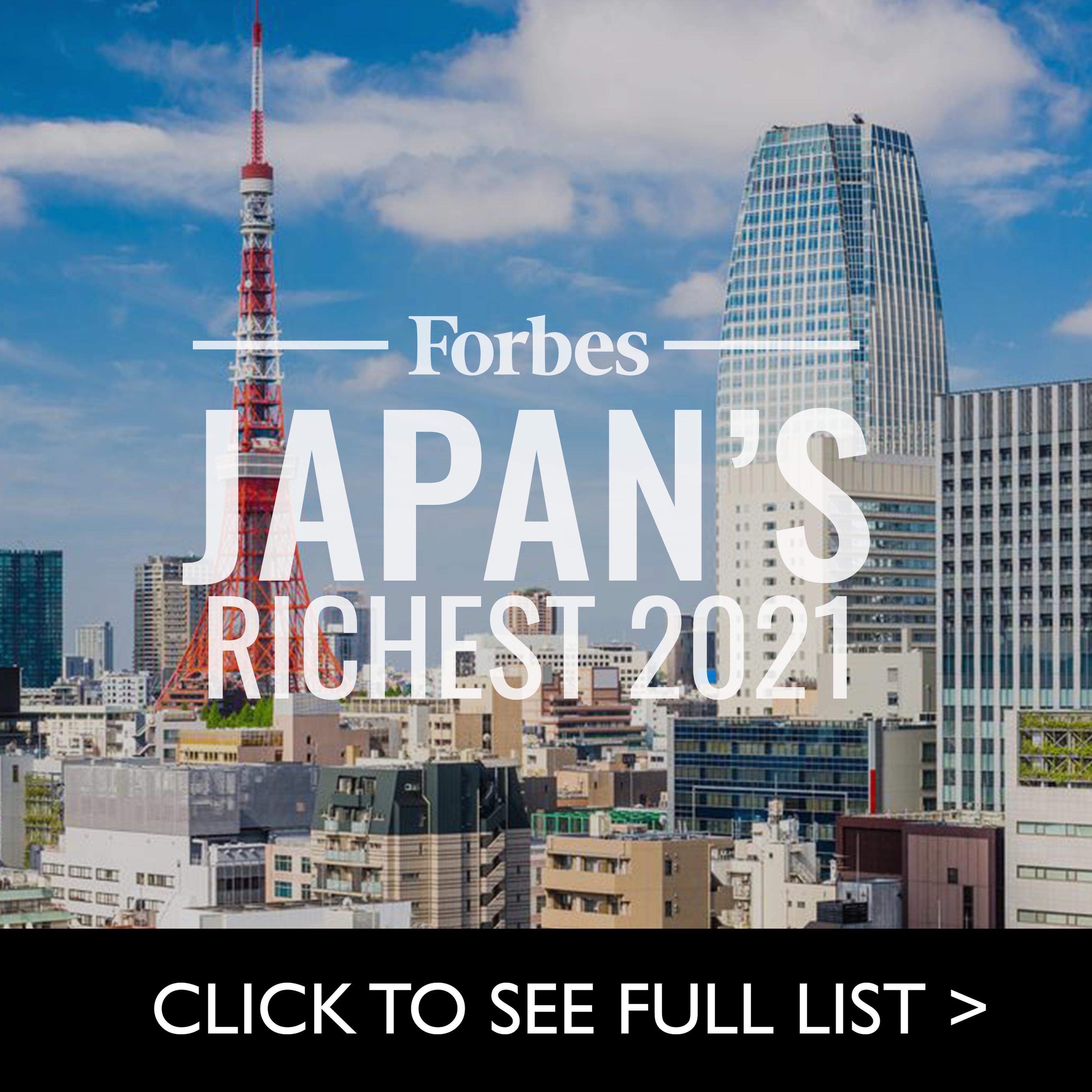 Japan’s 50 Richest 2021: Collective Wealth Jumps Nearly 50%
