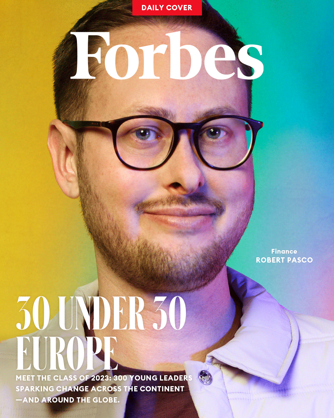 30 Under 30 Europe 2023: The Young Founders Energizing The Stalled ...