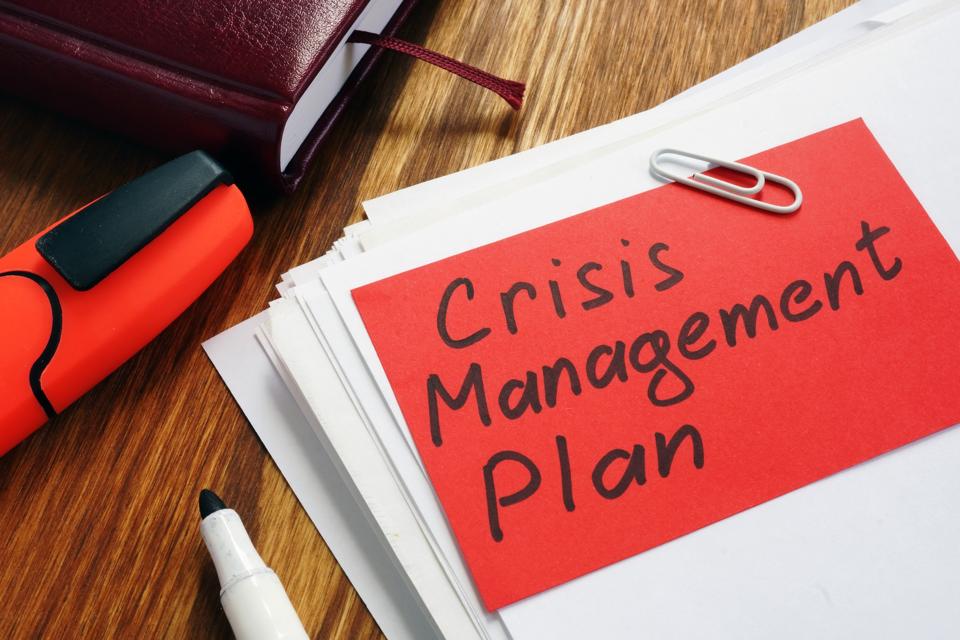 Here’s Why Business Leaders Need Multiple Crisis Management Plans