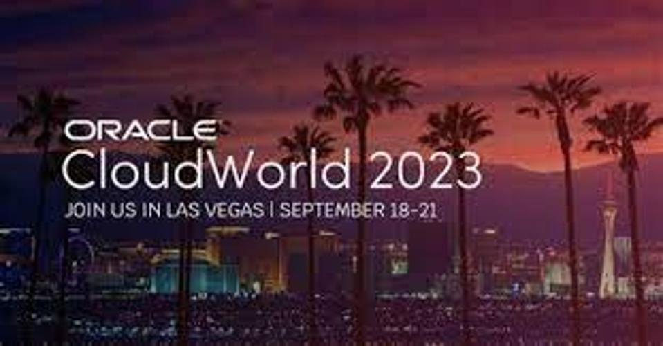 Key Takeaways From Oracle CloudWorld 2023