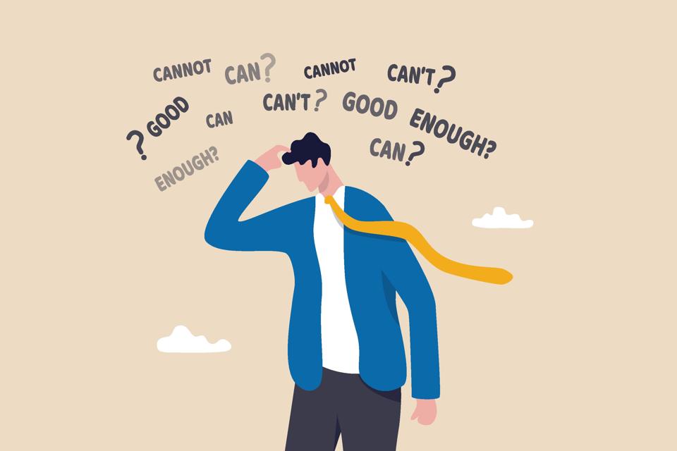Leaders, Your Self-Doubt Is Normal; Here’s How To Engage It
