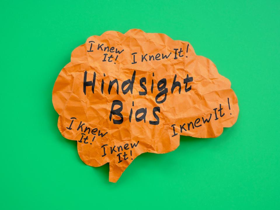 Think You Saw It Coming? How Hindsight Bias Limits Your Ability To Learn