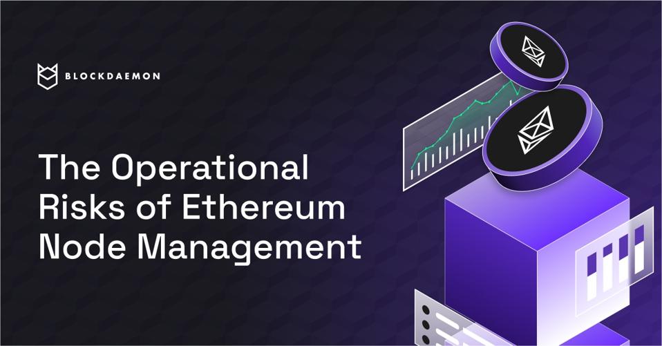 The Operational Risks Of Ethereum Node Management