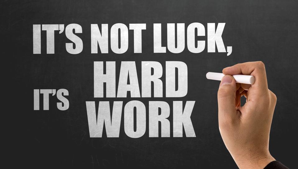 Turn Career Luck Into Success: 4 Tips That Prove Hard Work Wins