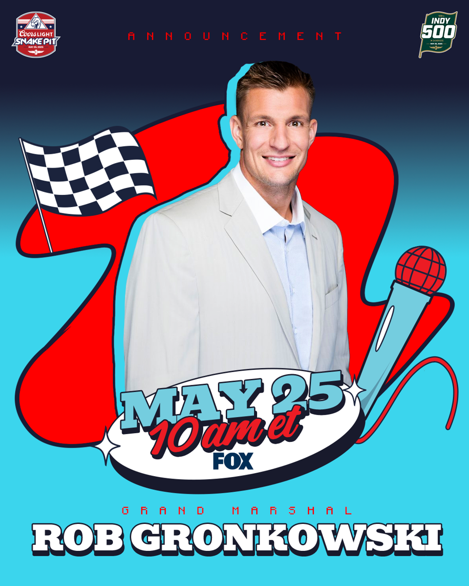 FOX Sports ‘Gronk’ Ready To Rock The Snake Pit At The Indianapolis 500