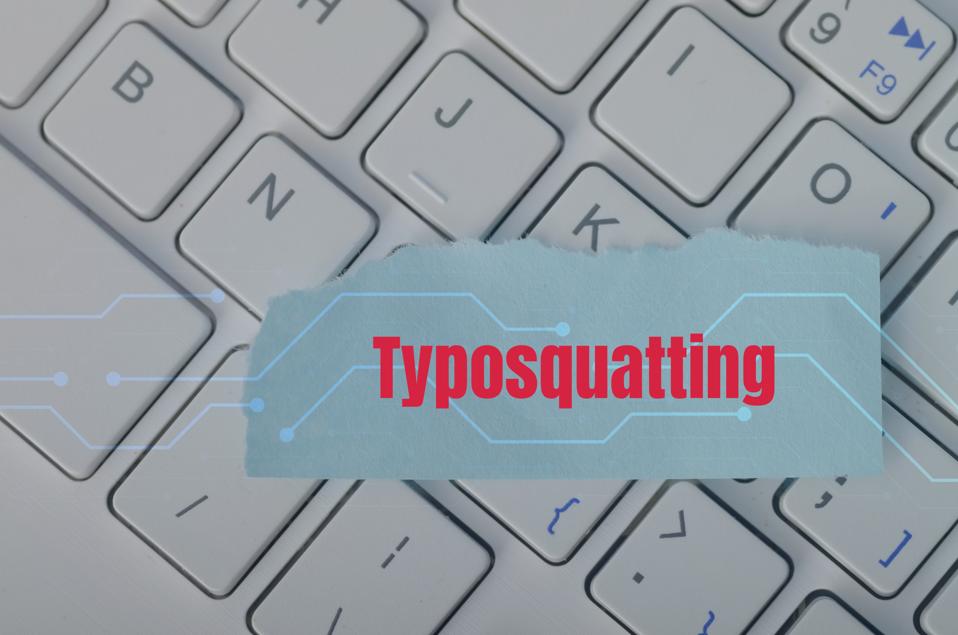 What Is Typosquatting? Tips To Avoid Dangerous Domains
