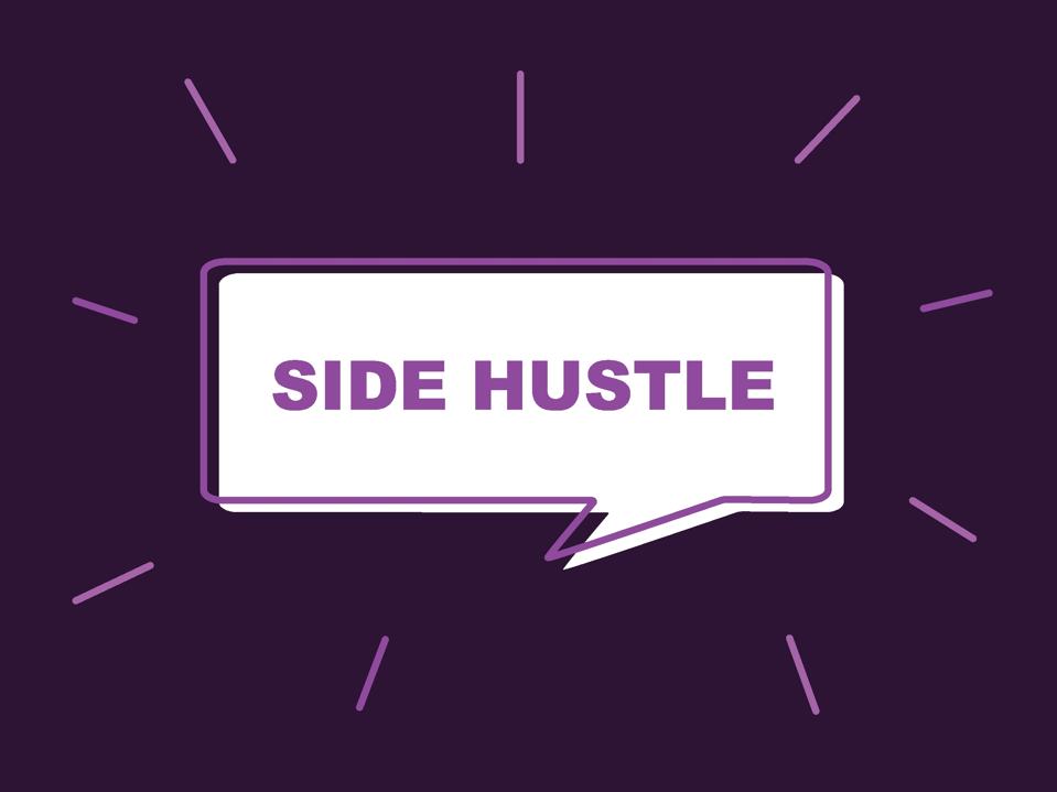 5 Types Of Side Hustles To Skip, Expert Cautions, And 4 To Seek